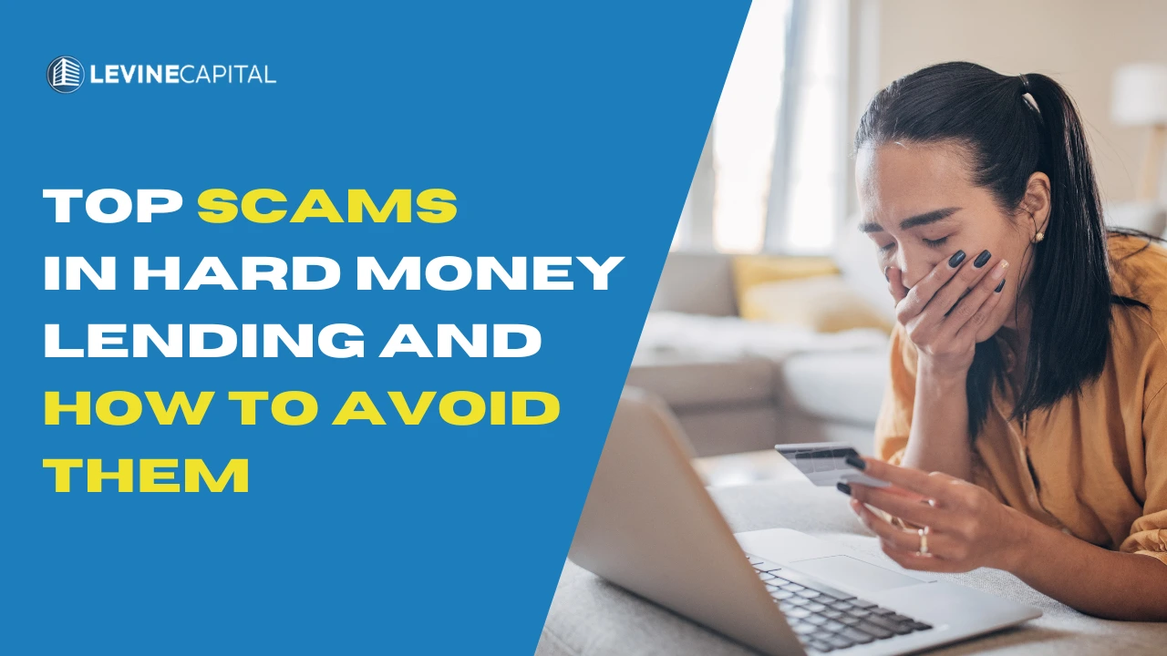 Hard Money Lending Scams to Avoid
